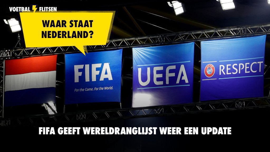 FIFA-ranglijst: wie staat bovenaan en waar staat Nederland?