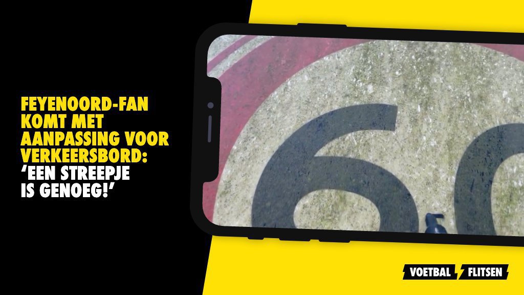 Humor: Feyenoord-fan komt met aanpassing voor verkeersbord 60